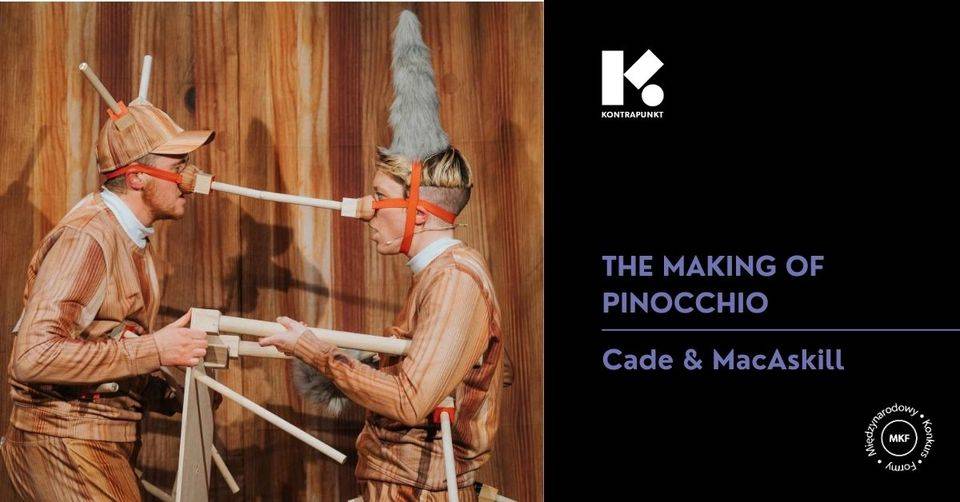 THE MAKING OF PINOCCHIO - Pomorze Zachodnie