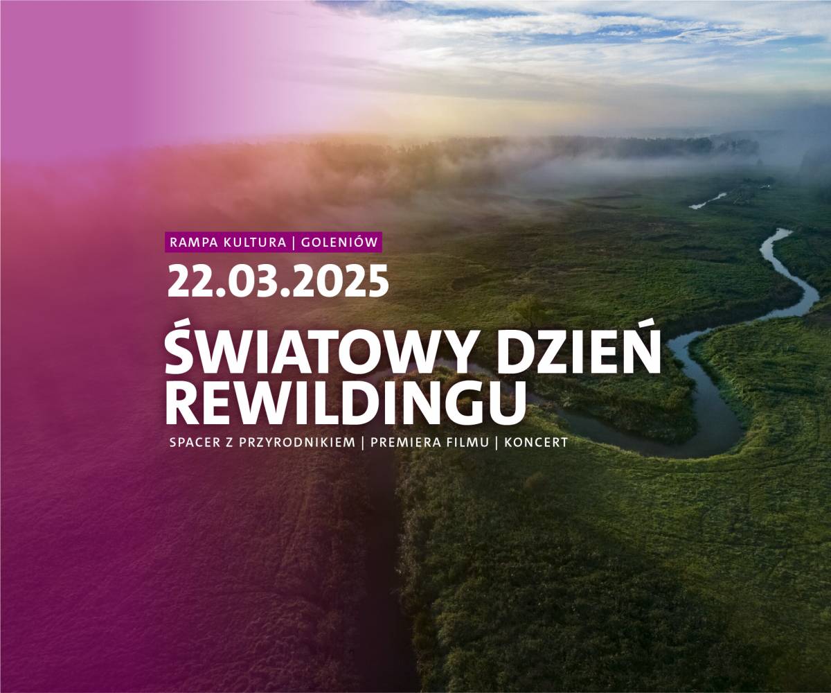 World Rewilding Day - Pomorze Zachodnie